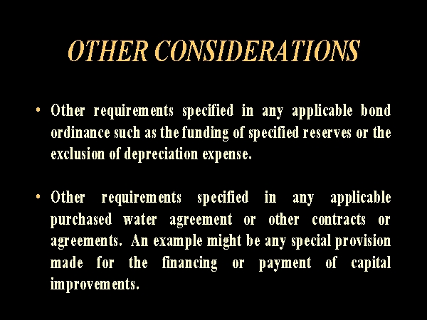 OTHER CONSIDERATIONS