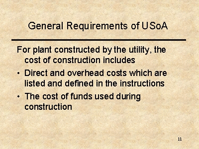 General Requirements of USoA